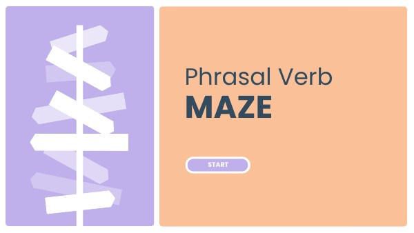 Phrasal verb Maze | Genially
