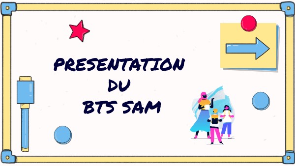 Présentation STS SAM forum orientation