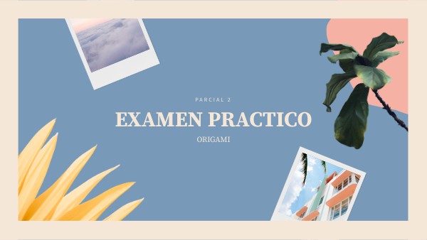 EXAMEN PRACTICO PARCIAL 2 | Genially