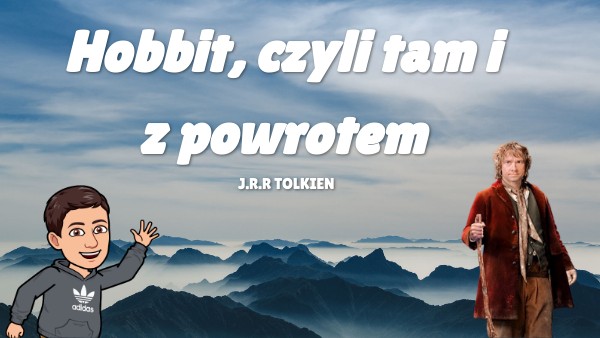 Hobbit czyli tam i z powrotem | Maciej Barteczko | Genially