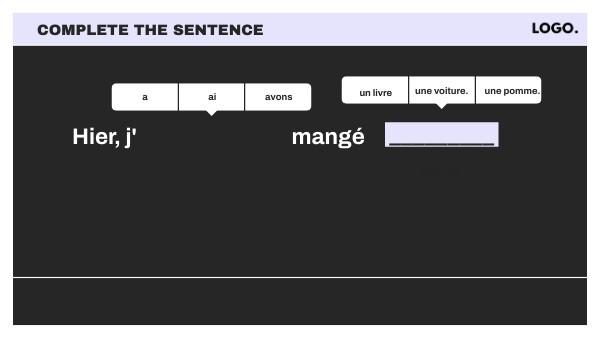 COMPLETE THE SENTENCE-passé composé avec AVOIR-French