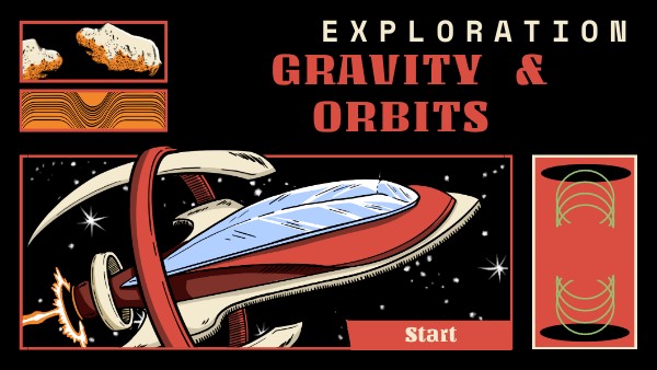 Gravity & Orbits Exploration