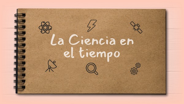 La Ciencia en el Tiempo
