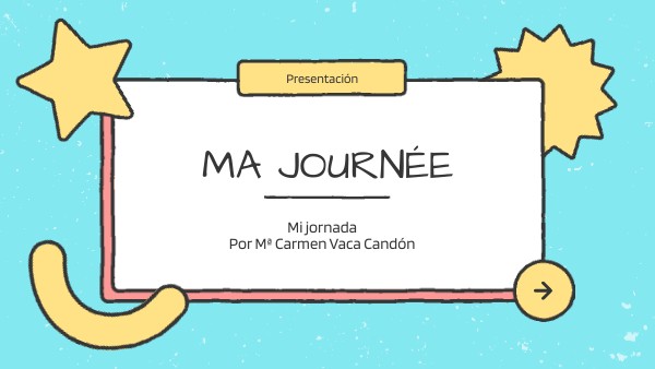 MA JOURNÉE | Genially