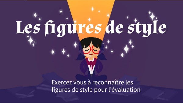 Les figures de style | Genially