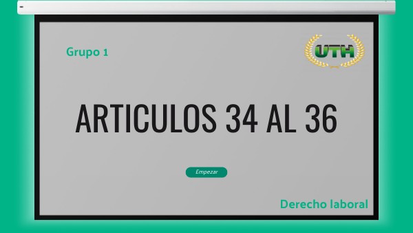 articulos 34 al 36 | Genially