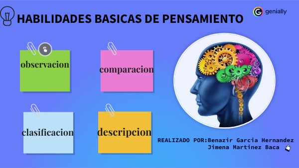 Habilidades basicas de pensamiento | Genially