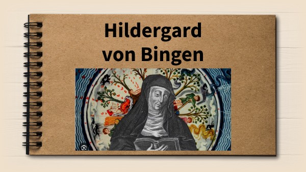 Hildegard von Bingen