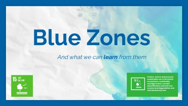 Blue Zones | Genially