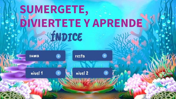 sumergete, diviertete y aprende