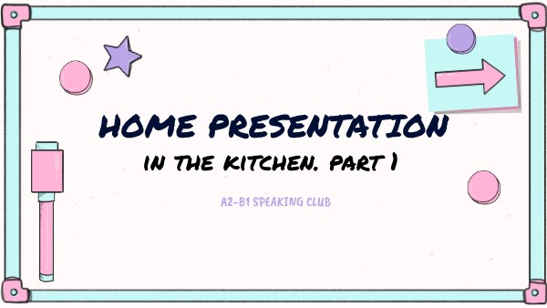 Home (Kitchen) A2-B1 | Genially