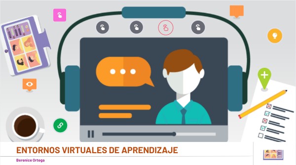 Entornos Virtuales de Aprendizaje