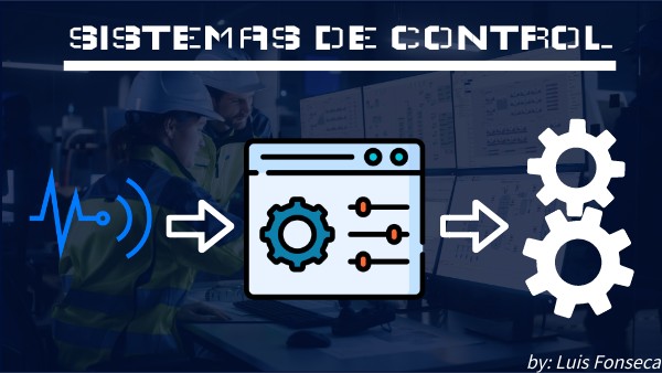 SISTEMAS DE CONTROL