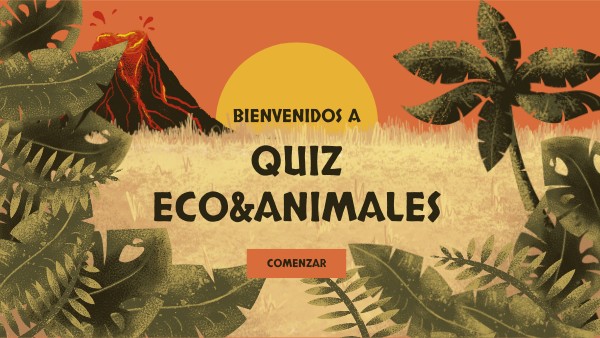 QUIZ ECO&ANIMALES