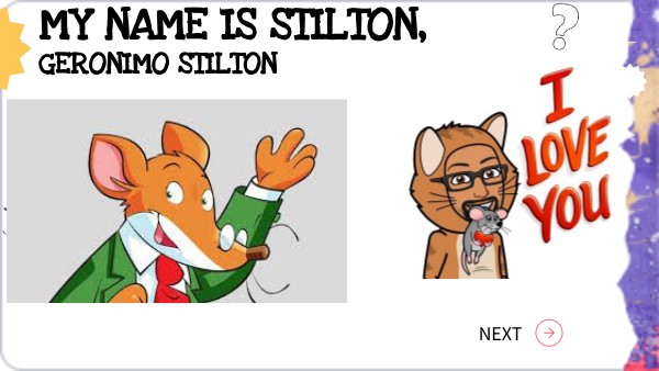 GERONIMO STILTON | Genially