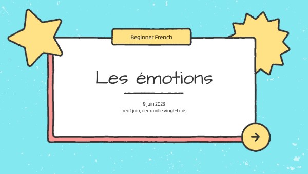 Emotions -Class 2 - Beginner French | Genially