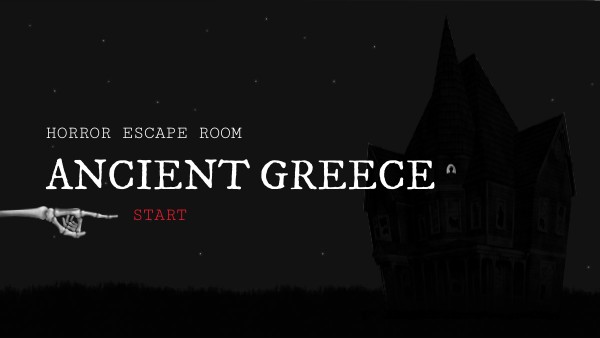 GREECE HORROR ESCAPE ROOM | Genially