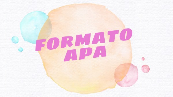 FORMATO APA | Genially