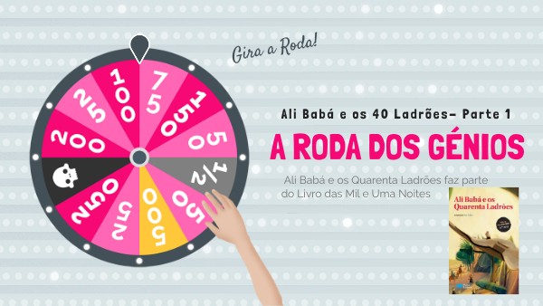 Ali Babá e os 40 Ladrões Parte 1 - 6.ºAno | Genially