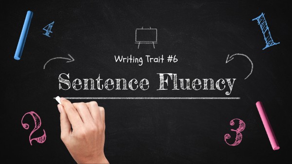 Sentence Fluency | Genially