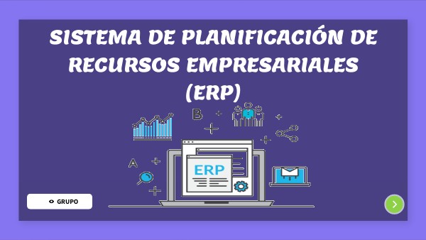 SISTEMA DE PLANIFICACION DE RECURSOS EMPRESARIALES (ERP)