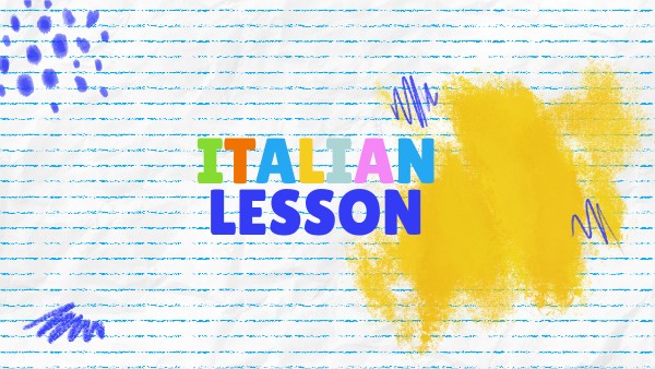 Italian lesson | Genially