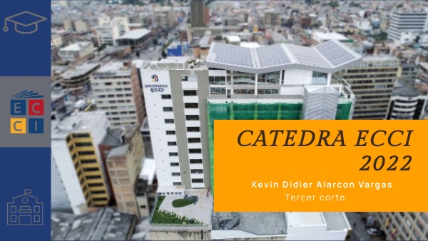 PRESENTACIÓN CATEDRA ECCI
