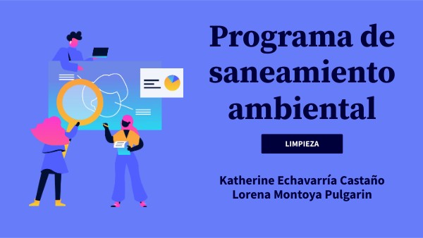 Programa de saneamiento ambiental | Genially