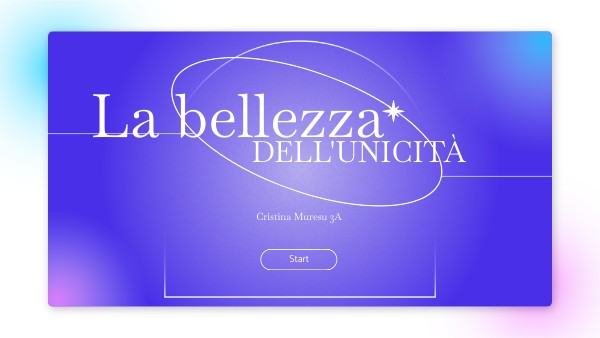 la bellezza dell'unicità