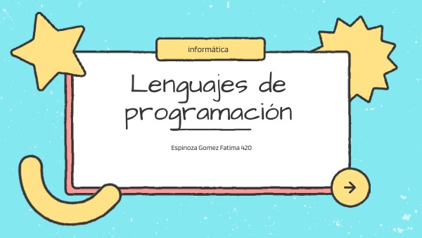 Lenguajes de programación | Genially