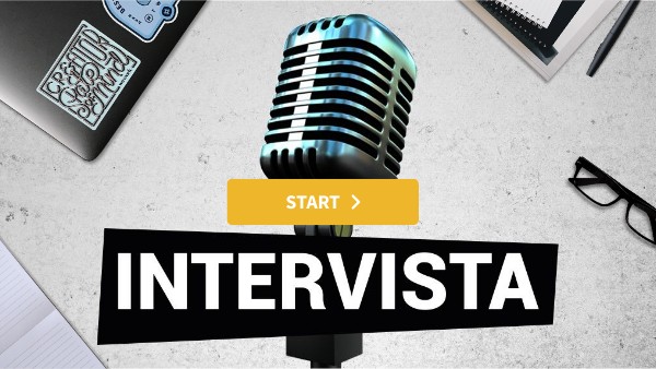 L'INTERVISTA