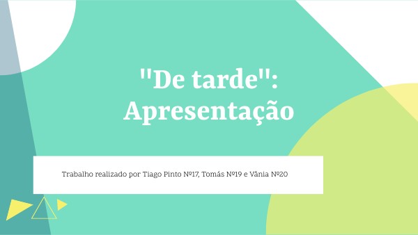 "De tarde" | Apresentação | Genially