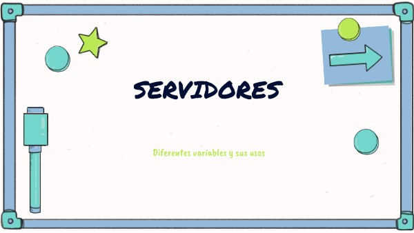 Servidores | Genially