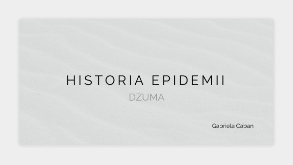 Historia epidemii - dżuma | Genially
