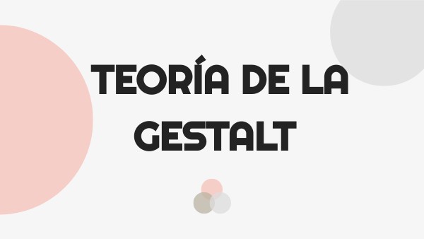 TEORIA DE GESTALT | Genially
