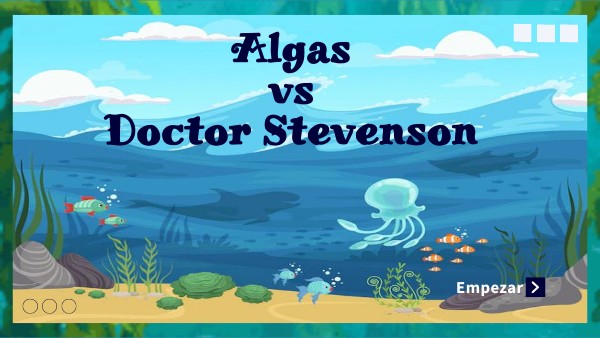 Algas VS Doctor Stevenson