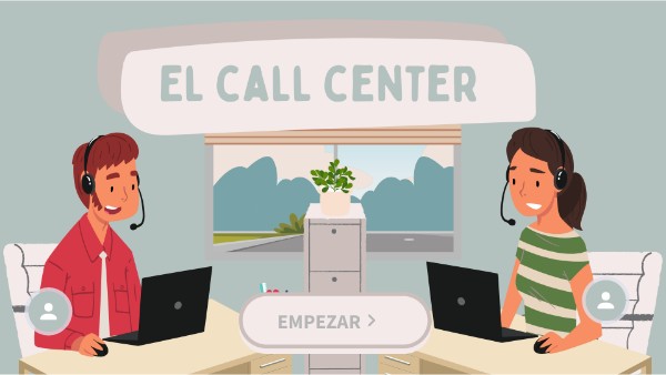 El call center | Genially