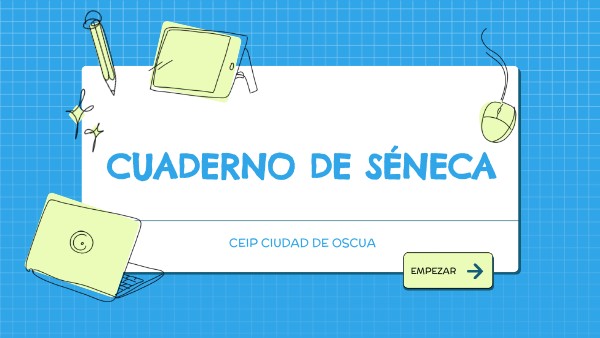 CUADERNO DE SÉNECA | Genially