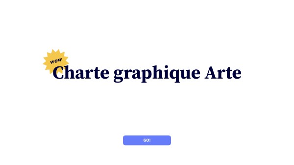 Charte graphique Arte | Genially