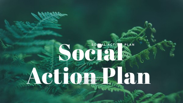 My Social Action Plan Project
