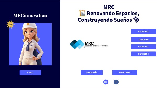 MRC 🏗️ Renovando Espacios, Construyendo Sueños | Genially