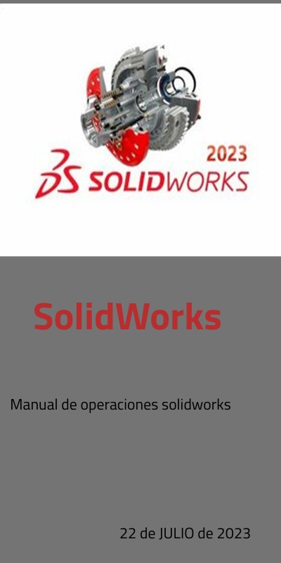 Manual de Operaciones de Solidworks | Genially