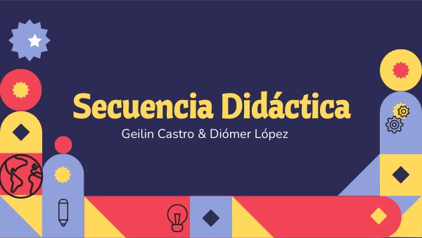SECUENCIA DIDÁCTICA | Genially