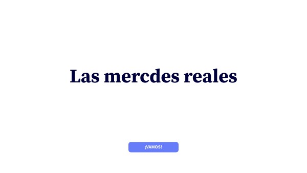 Las mercedes reales