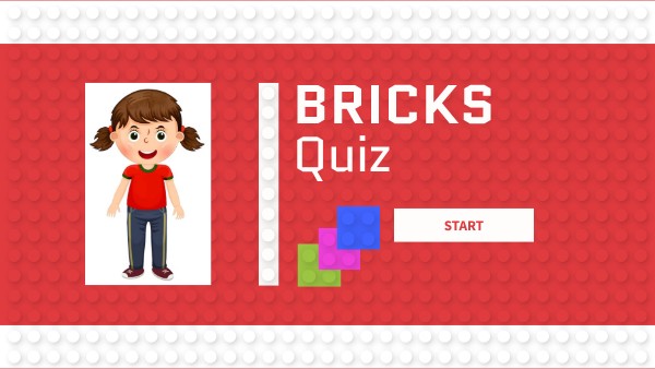 BRICKS QUIZ