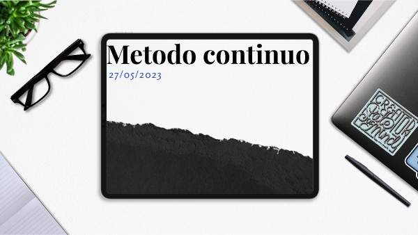 Método continuo | Genially
