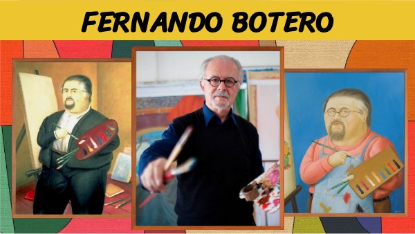 Fernando Botero | Genially
