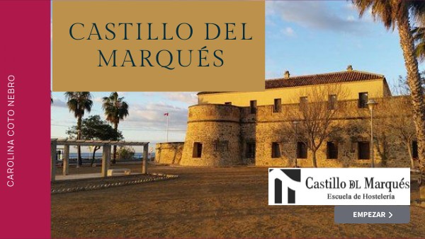 CASTILLO DEL MARQUÉS