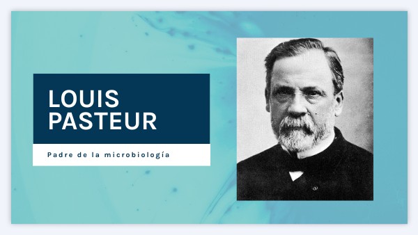 PRESENTACIÓN LOUIS PASTEUR | Genially