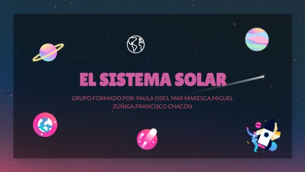 EL SISTEMA SOLAR | Genially